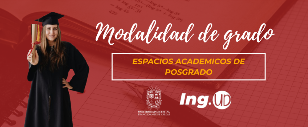 Ing_Industrial: MATERIAS DE POSGRADO - MODALIDAD DE GRADO | Aulas Virtuales